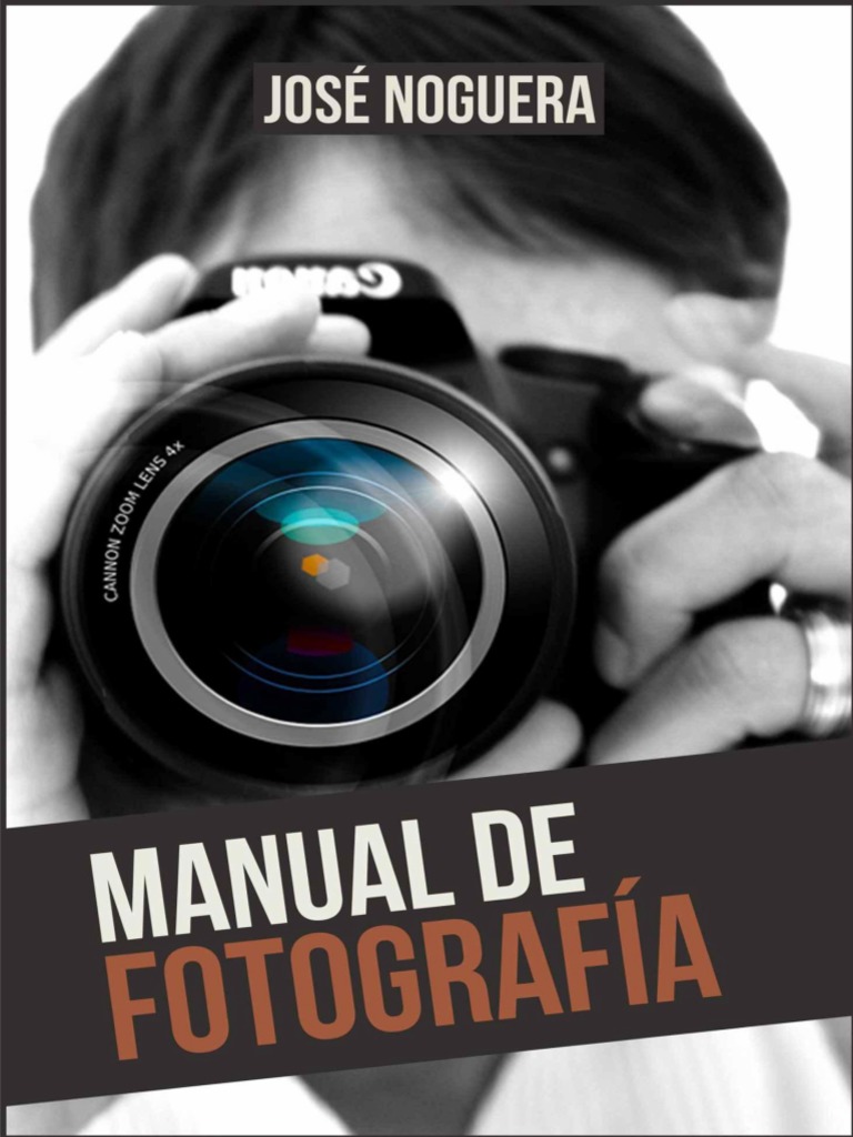Manual de Fotografia | PDF | Lente de la cámara | Fotografía aérea