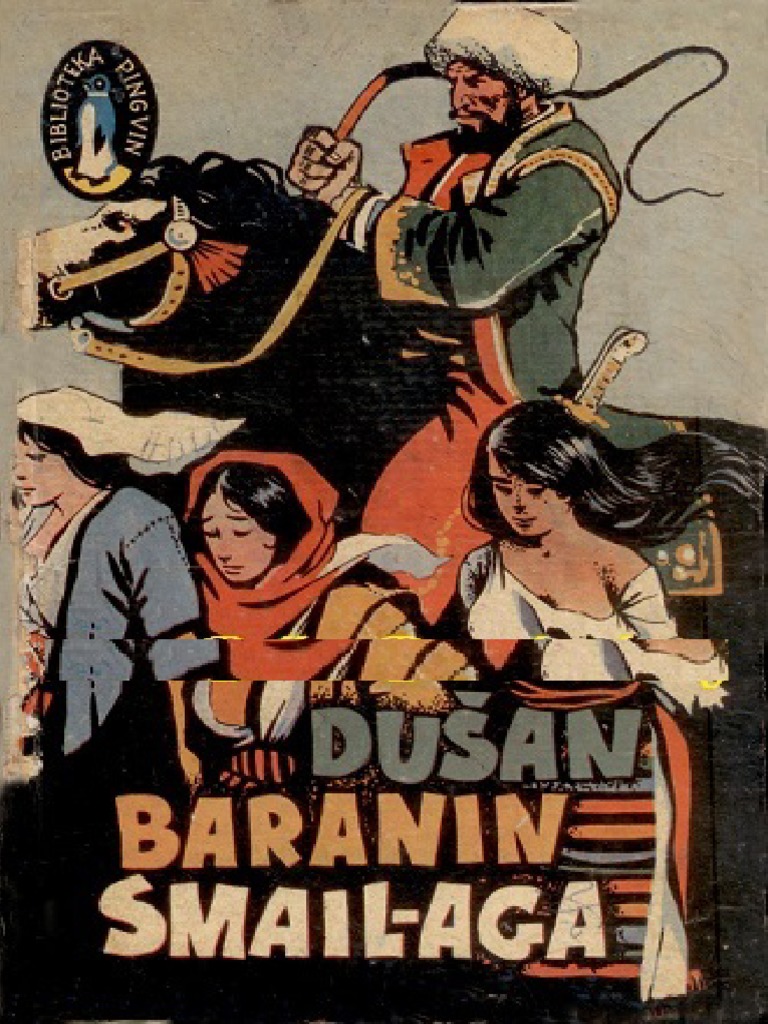 Dušan Baranin - Smail-Aga | PDF | Classics