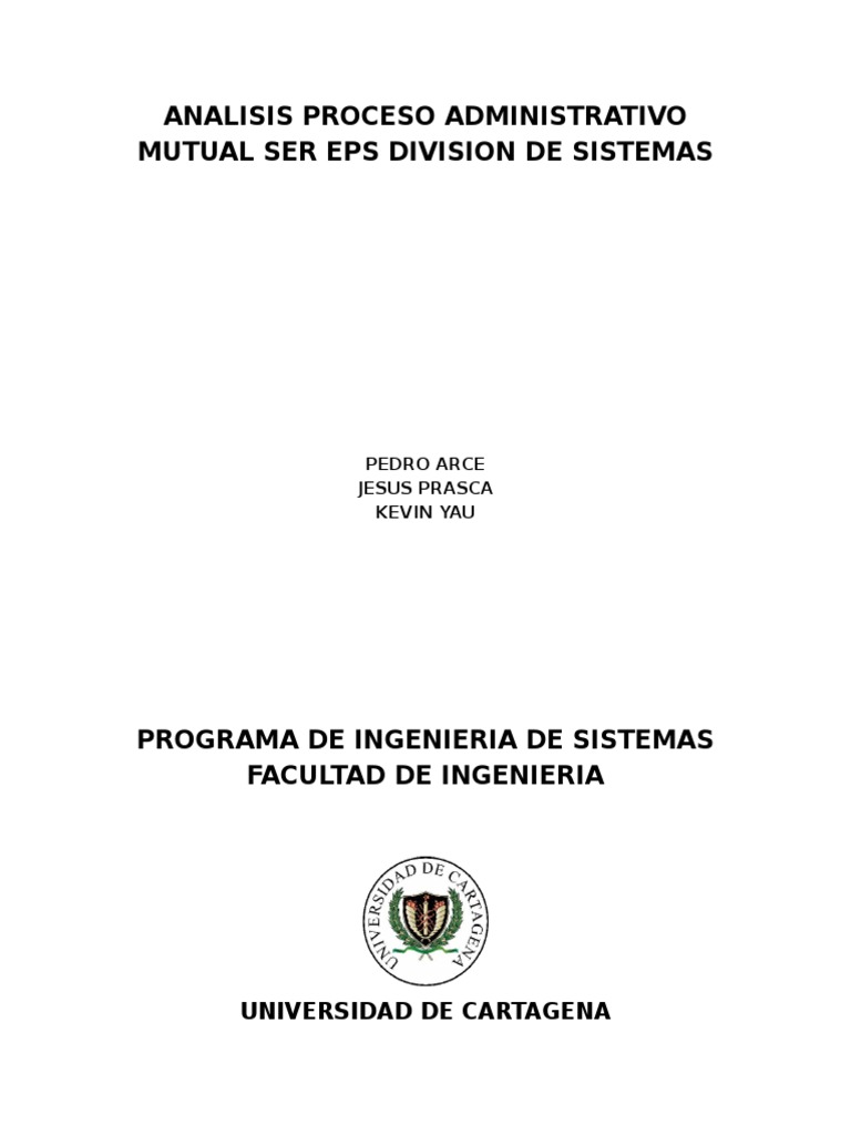 Analisis Proceso Administrativo Mutual Ser Eps Division de Sistemas | PDF | Planificación ...