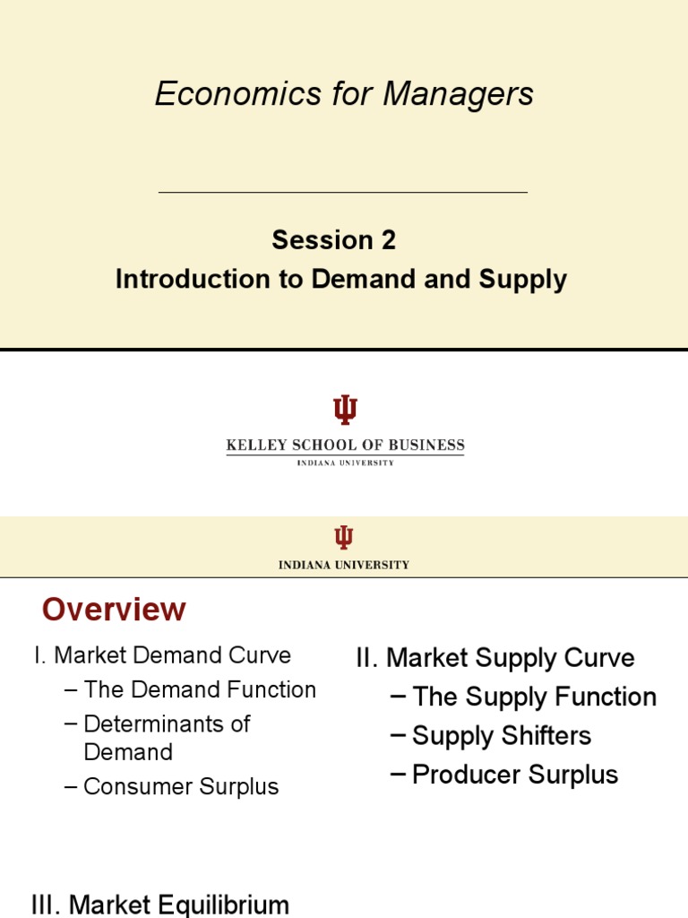 Economics For Managers: Session 2 Introduction To Demand and Supply ...