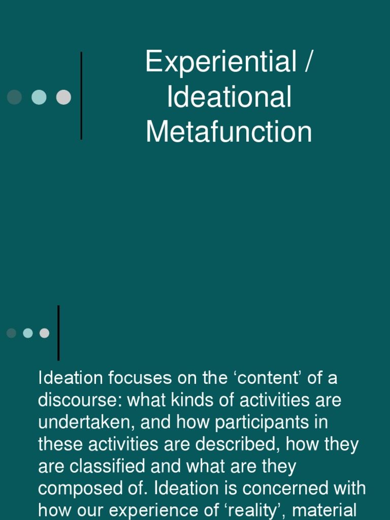 Experiential / Ideational Metafunction | PDF | Intertextuality | Emergence