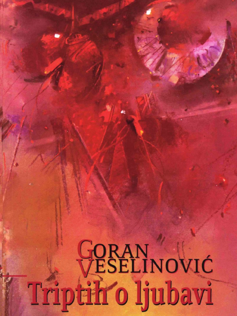 Goran Veselinović - TRIPTIH O LJUBAVI | PDF