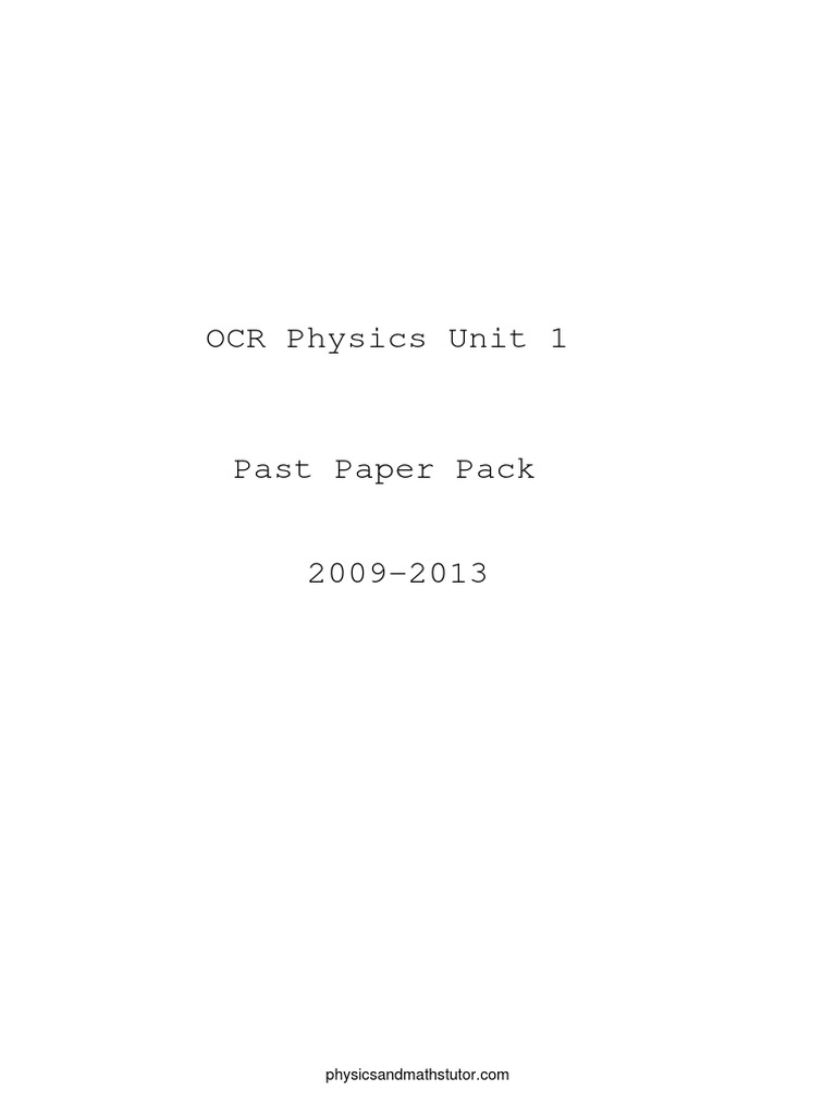 Combined QP - Unit 1 OCR Physics A-Level | PDF Combined QP - Unit 1 OCR Physics A-Level | PDF