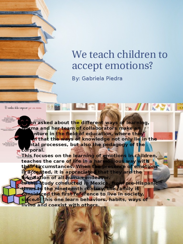 We Teach Children To Accept Emotions | PDF