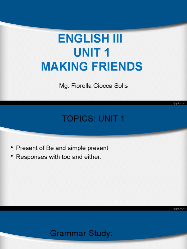 English III Unit 1: Making Friends | PDF
