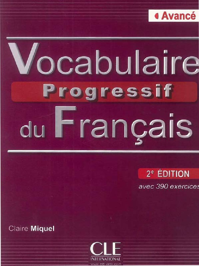 Vocabulaire Progressif Du Français Avancé | PDF