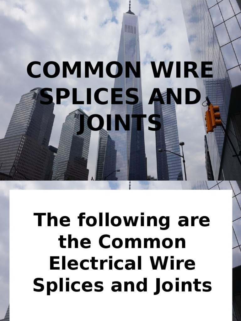 Splices and Joints | PDF | Electrical Wiring | Wire