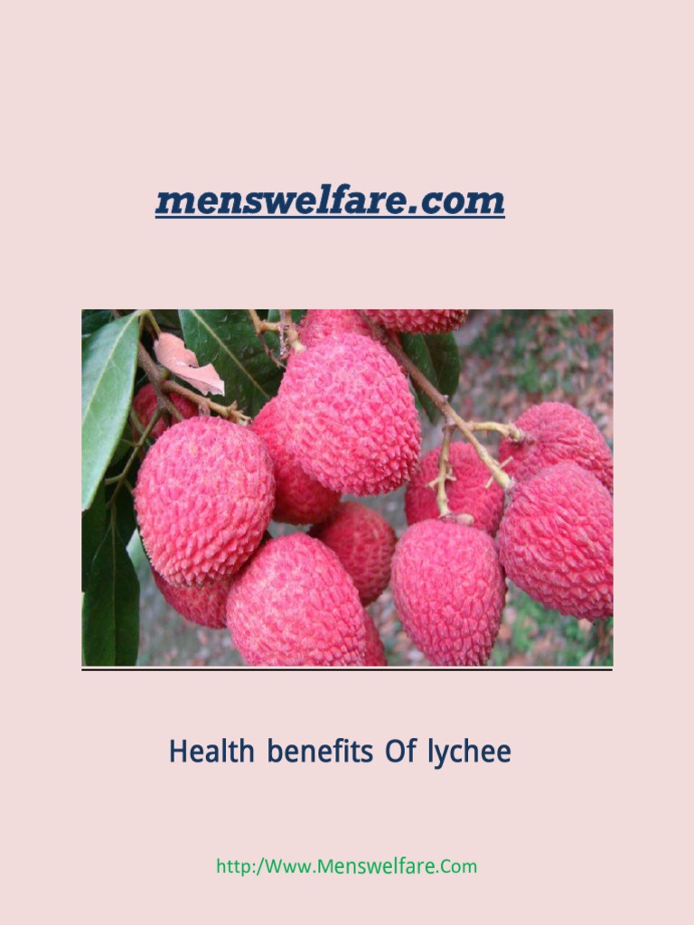 Health Benefits of Lychee | PDF | Anemia | Cataract