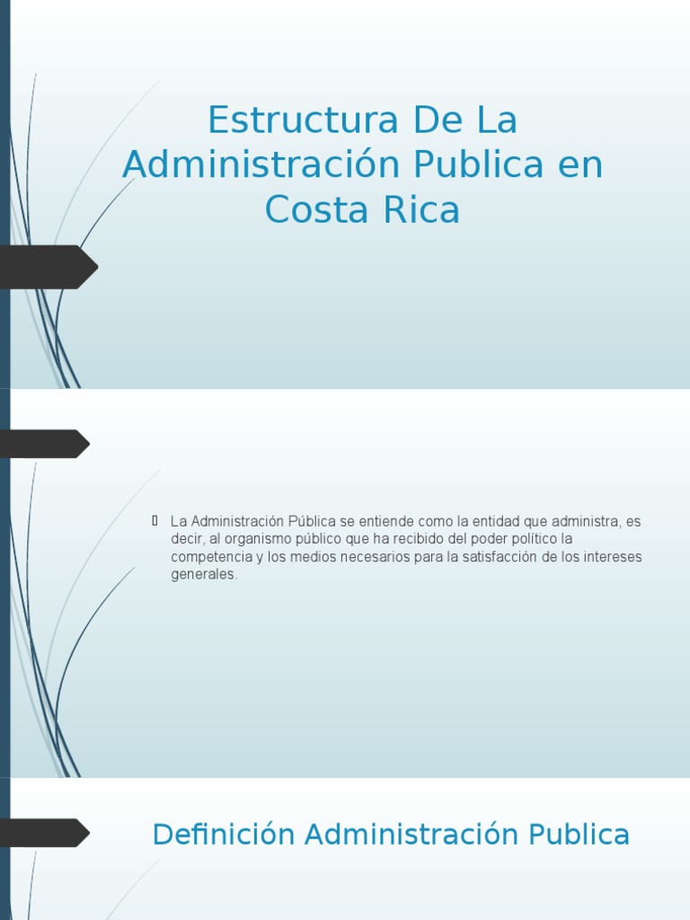 Estructura de La Administración Publica en Costa Rica Presentacion ...