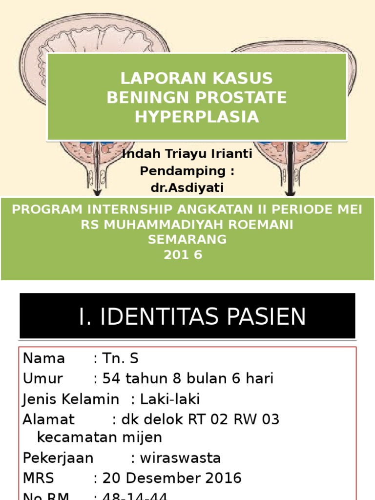 Laporan Kasus Benigna Prostat Hiperplasia | PDF
