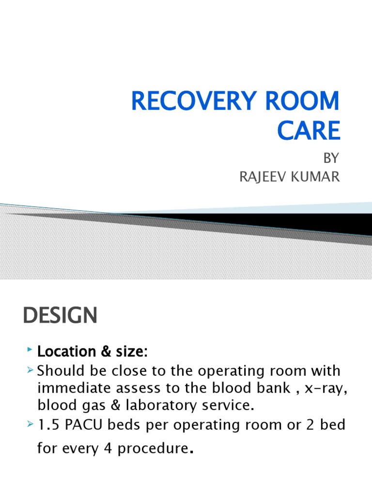 Recovery Room Care