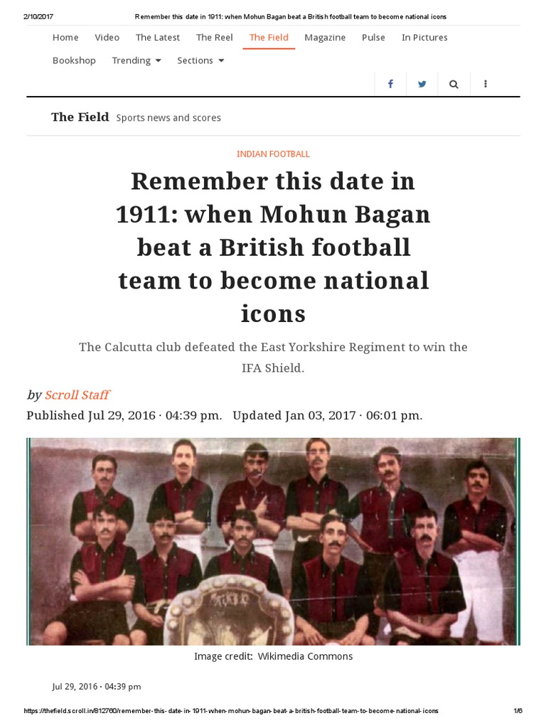 Remember This Date in 1911 - When Mohun Bagan Beat A British Football ...