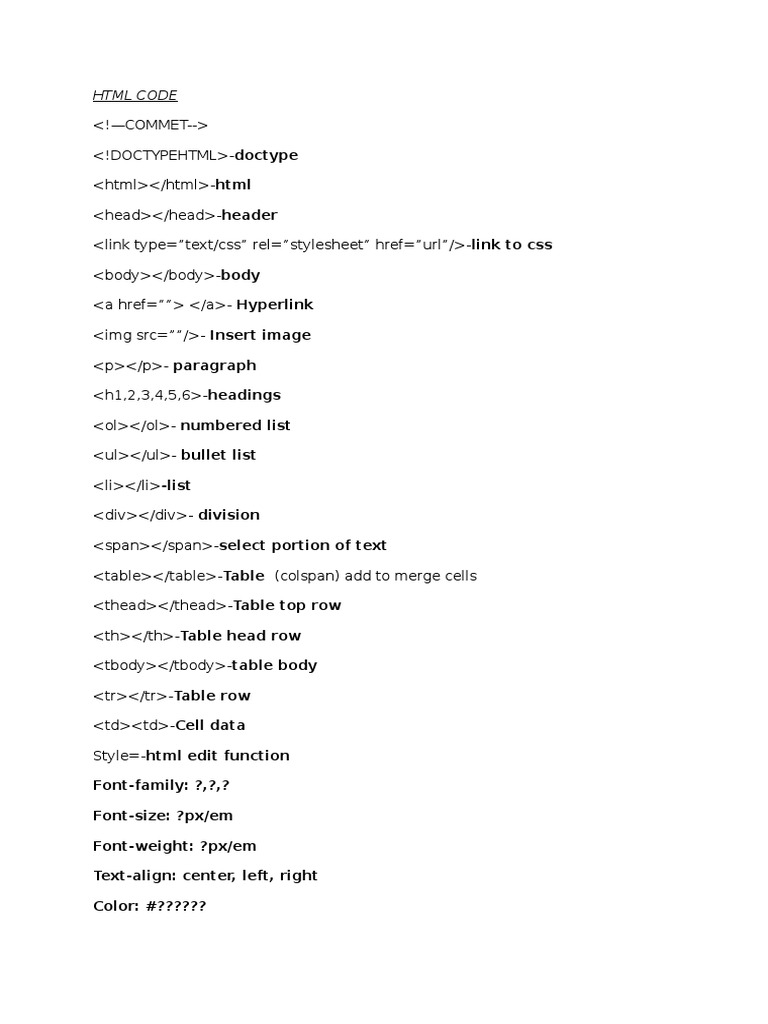 HTML Code: Font-Family: ?,?,? Font-Size: ?px/em Font-Weight: ?px/em ...