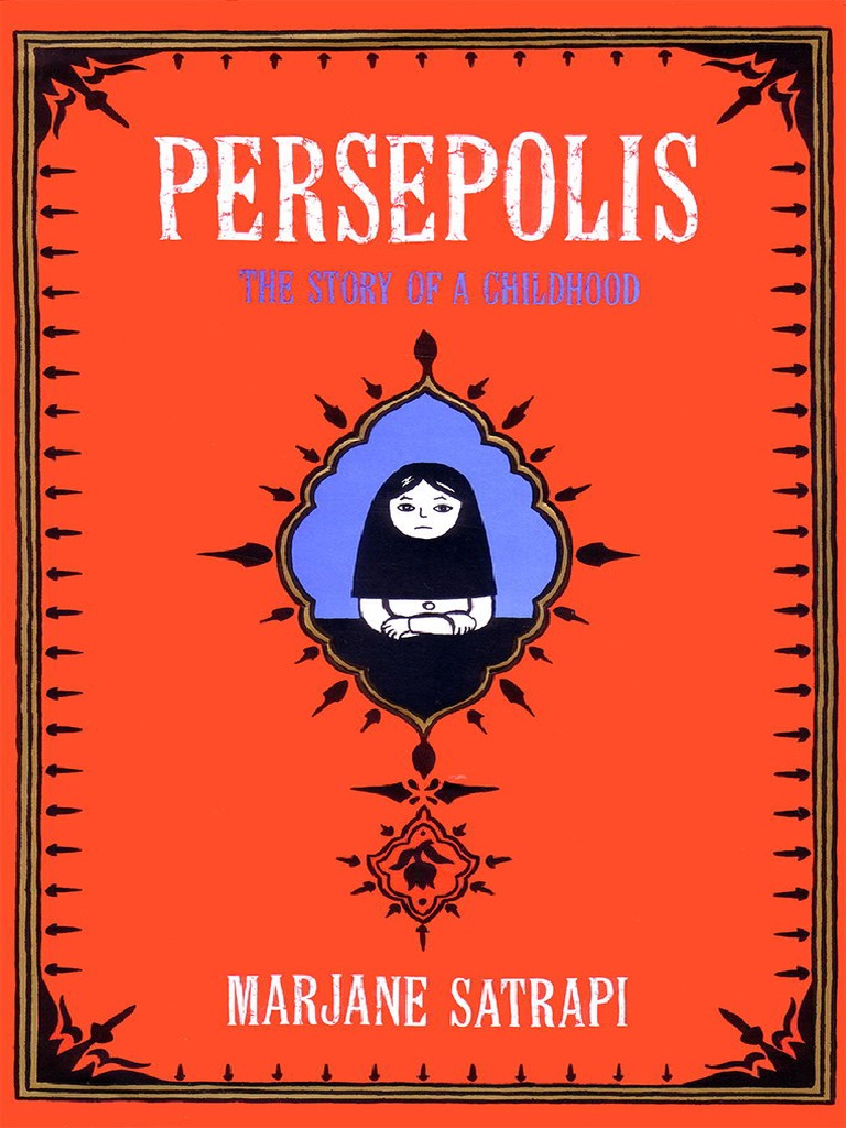 Persepolis 1. The Story of A Childhood PDF | PDF | Comics | Politics ...