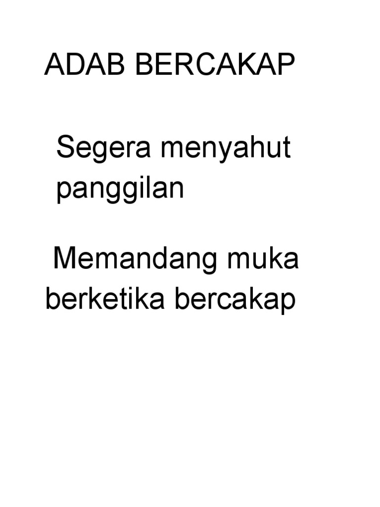 Adab Bercakap: Pentingnya Etika dan Manfaatnya | PDF