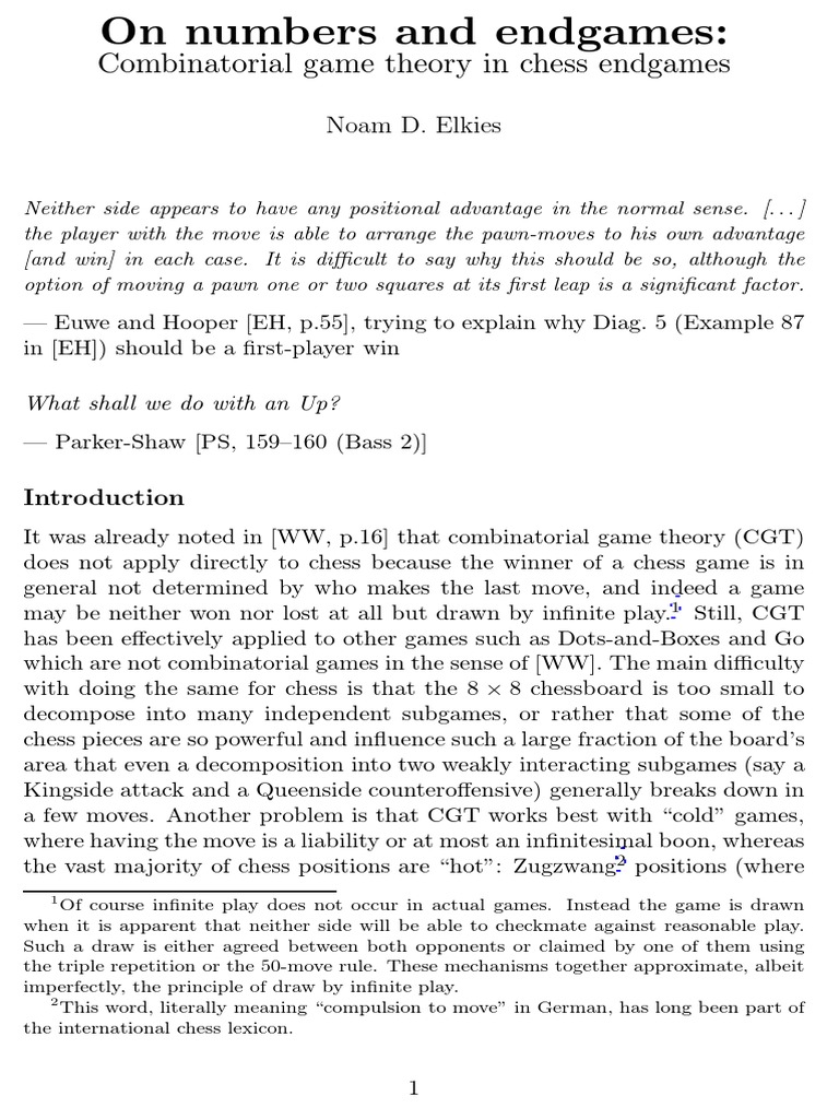 Combinatorial Game Theory in Chess Endgames: Noam D. Elkies | PDF | Chess | Traditional Games