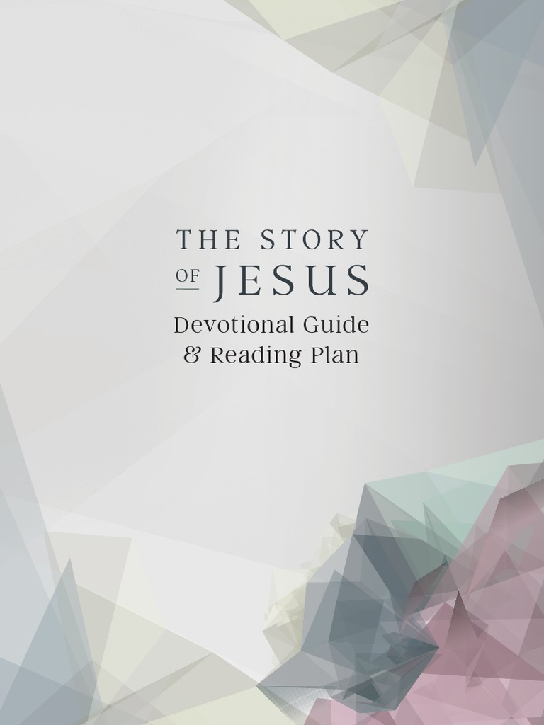 Story of Jesus Devotionals | PDF | Jesus | The Gospel