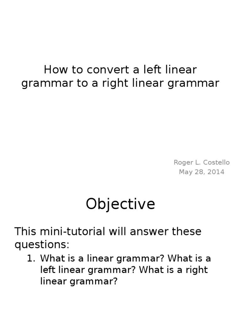 How To Convert A Left Linear Grammar To A Right Linear Grammar | PDF ...