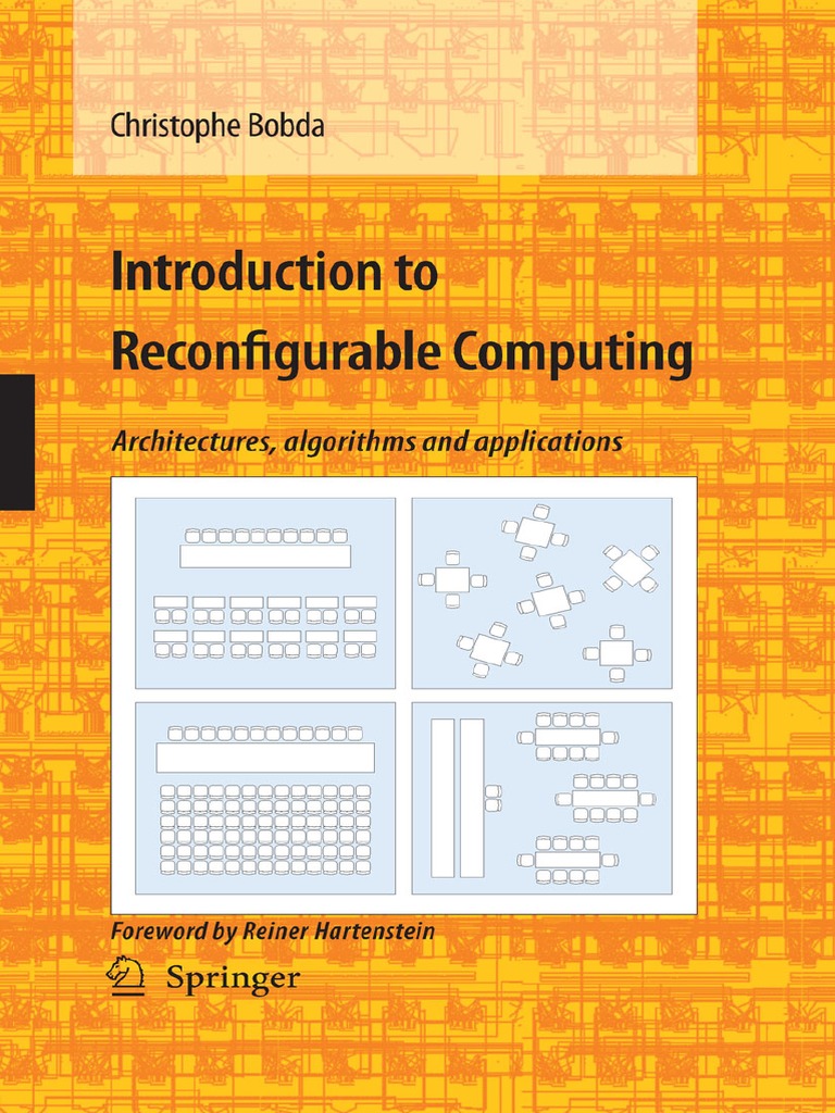Christophe Bobda-Introduction To Reconfigurable Computing - Architectures, Algorithms and ...