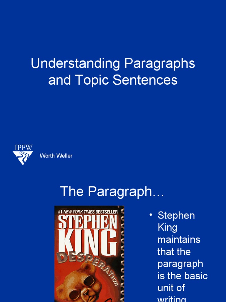 Understanding Paragraphs and Topic Sentences: Worth Weller | Download ...