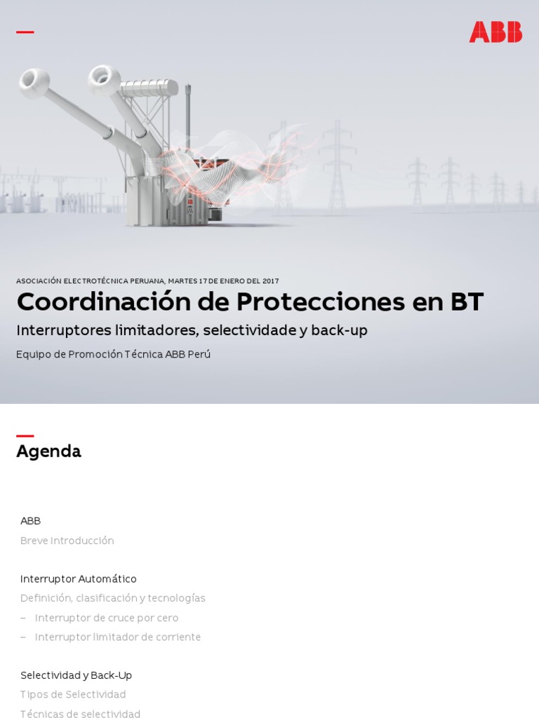 Coordinación de Protecciones en Baja Tensión, Interruptores Limitadores, Selectividad y Back-Up ...