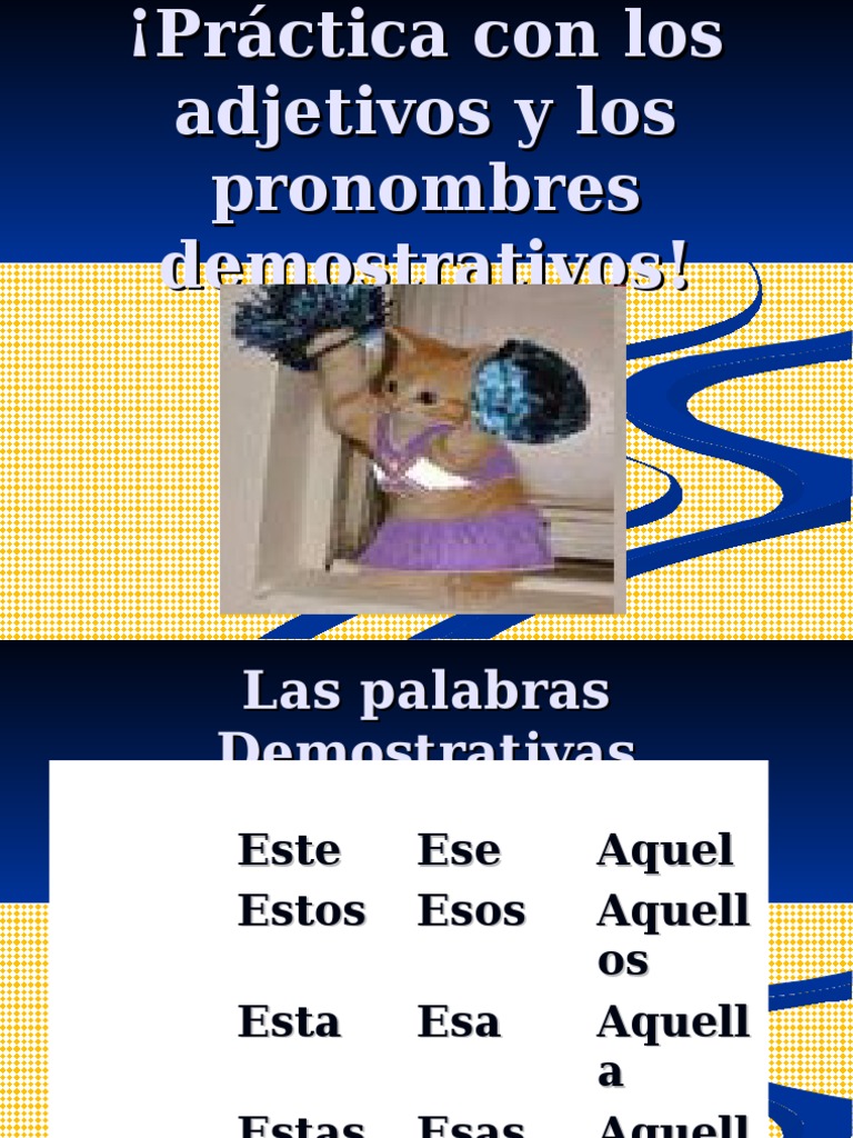 Pronombres y Adjetivos Demostrativos - Práctica | PDF