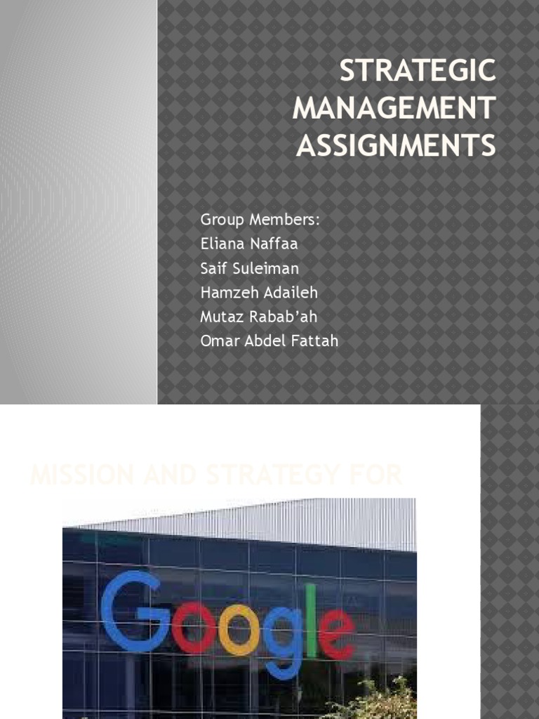 Strategic Management Assignments | PDF | Google | Ad Words