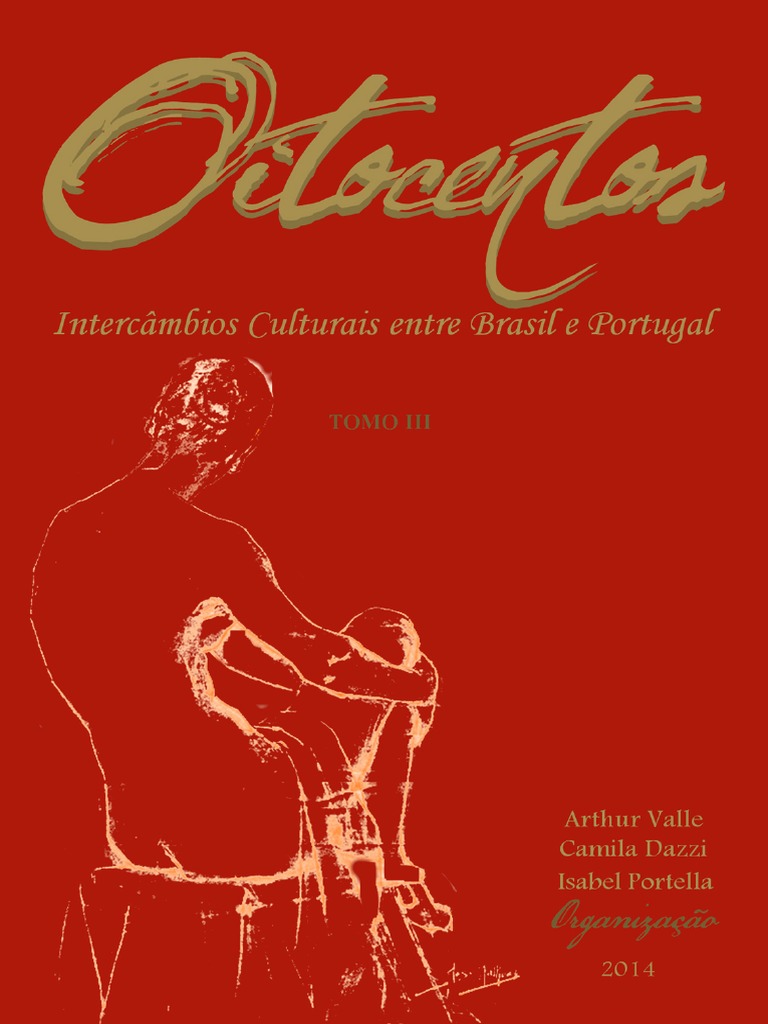 (REVISTA) Oitocentos - Tomo III. Intercâmbios Culturais Entre Brasil e ...