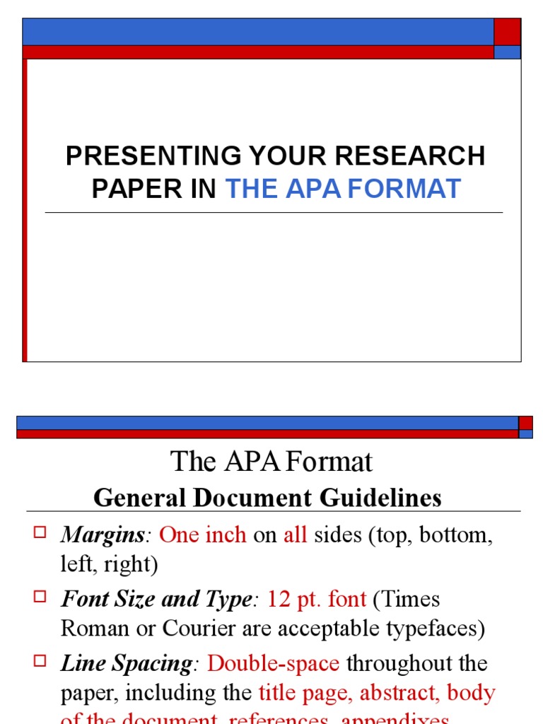 Presenting Your Research Paper In: The Apa Format | PDF | Paragraph | Typefaces