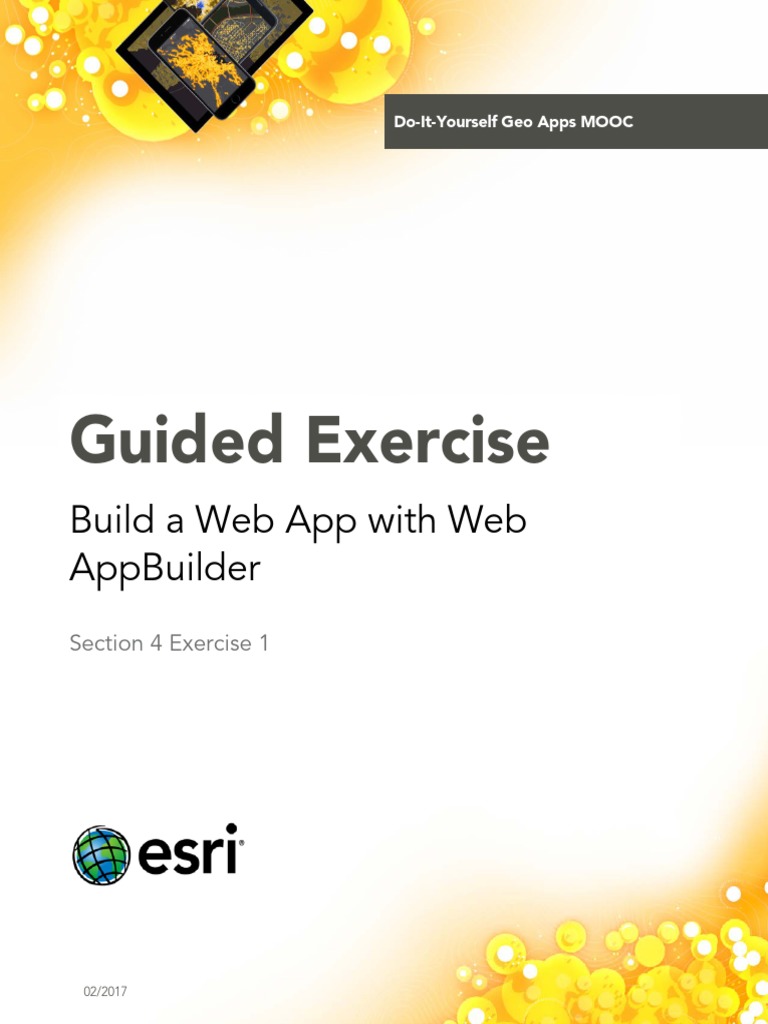 Guided Exercise: Build A Web App With Web Appbuilder | PDF | Arc Gis | Esri