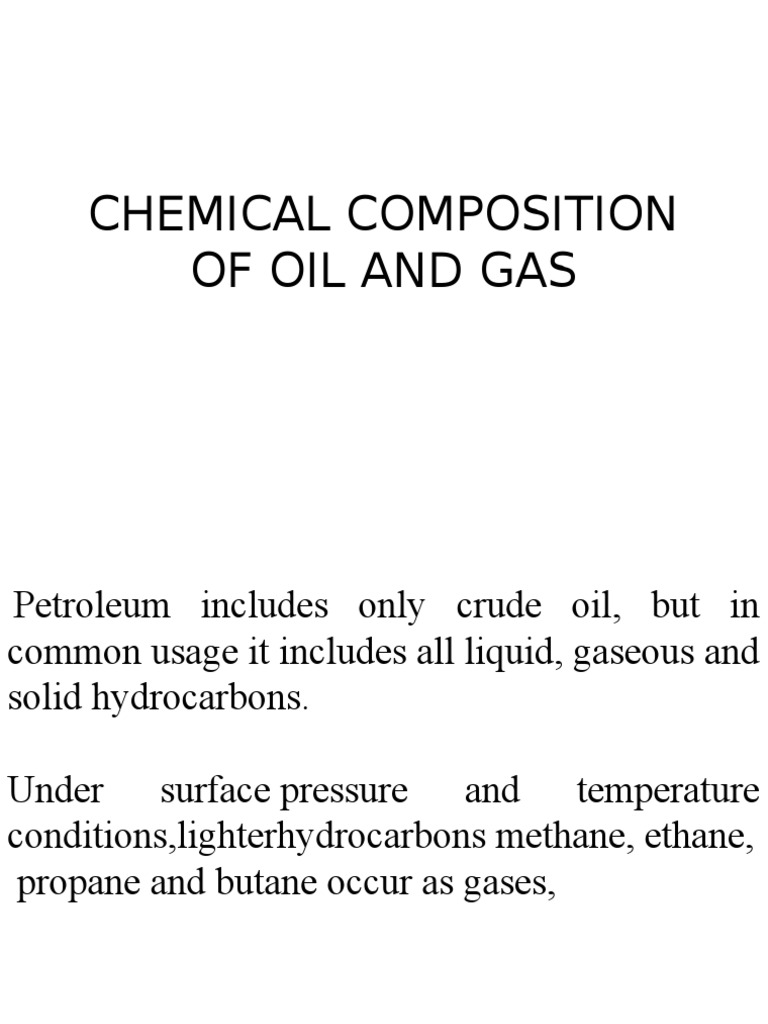 Chemical Composition of Oil and Gas | PDF | Petroleum | Alkane