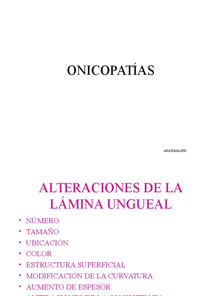 Alteraciones de las Uñas y Onicopatías | PDF | Clavo (anatomía) | Pie