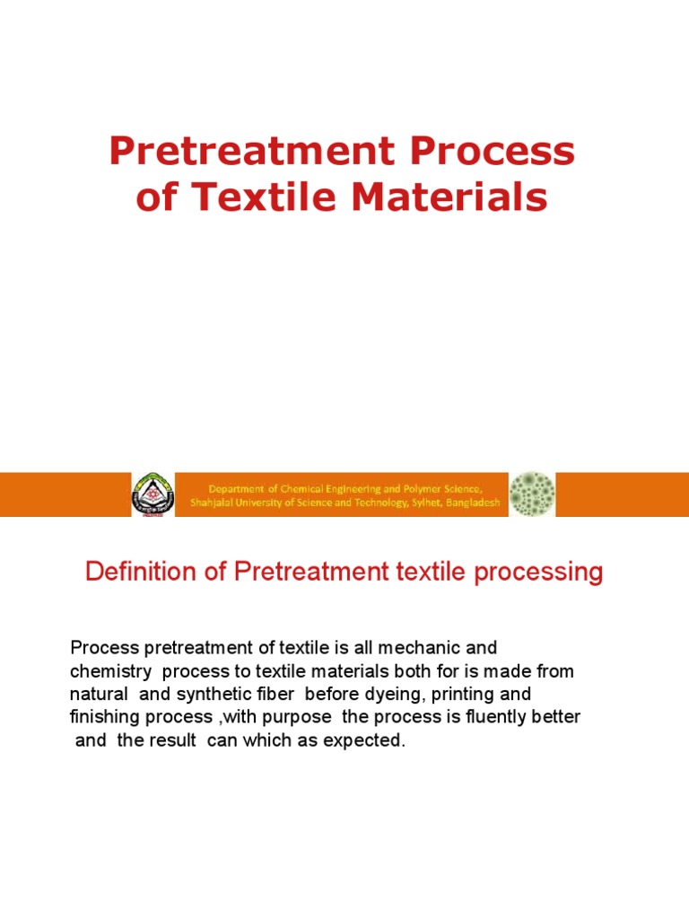 Lecture 5 Operation Pretreatment Process of Textile | PDF | Textile ...