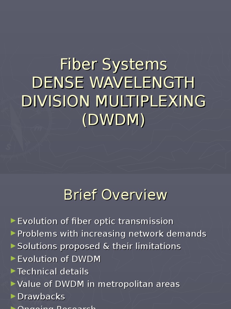 Evolution and Impact of DWDM Systems | PDF | Wavelength Division ...