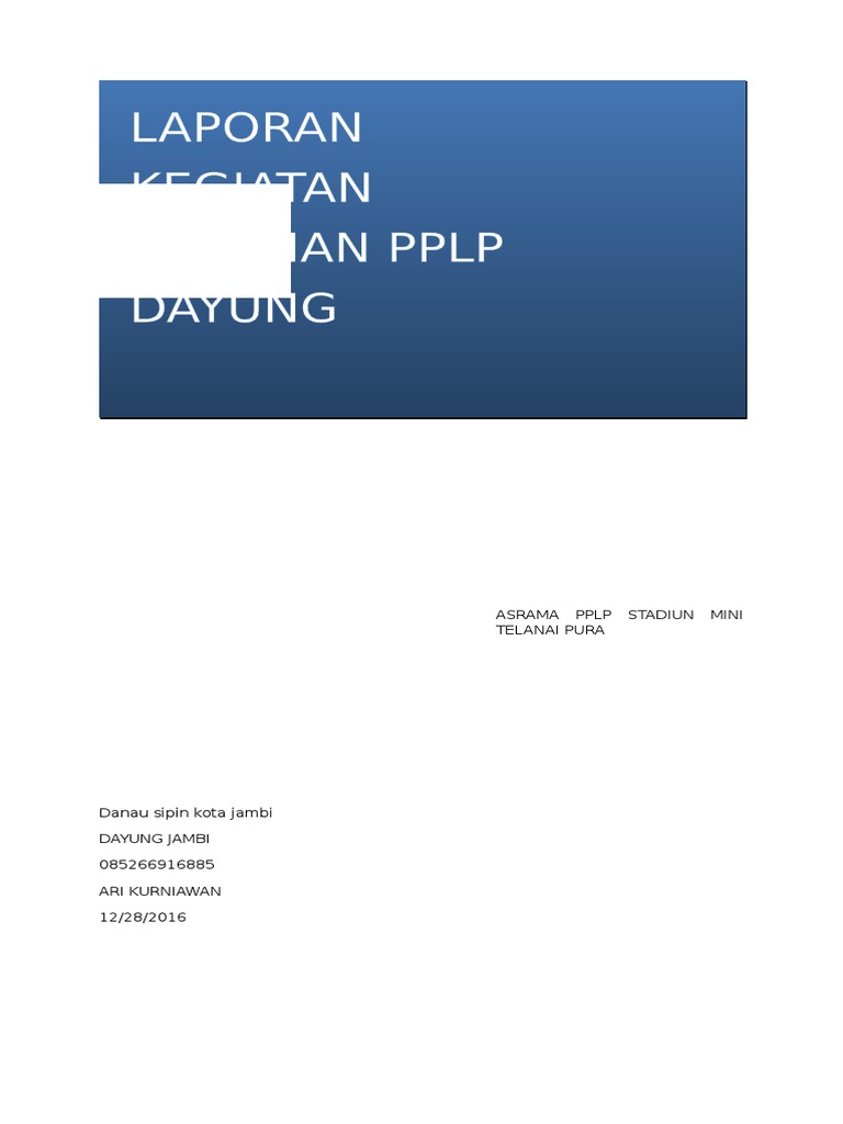 Laporan Kegiatan Tahunan PPLP Dayung | PDF