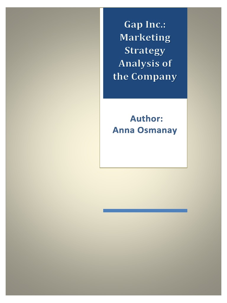 Gap Inc. Marketing Strategy Analysis of PDF | PDF | Gap Inc. | Retail