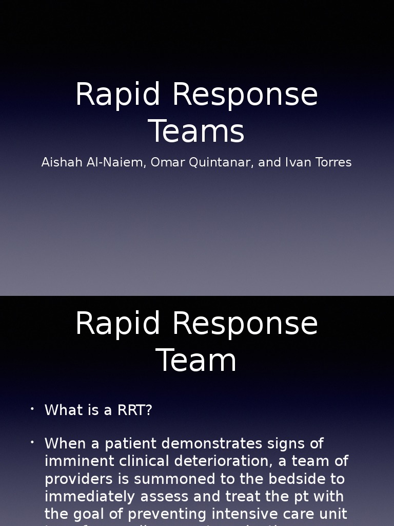Rapid Response Teams: Aishah Al-Naiem, Omar Quintanar, and Ivan Torres ...
