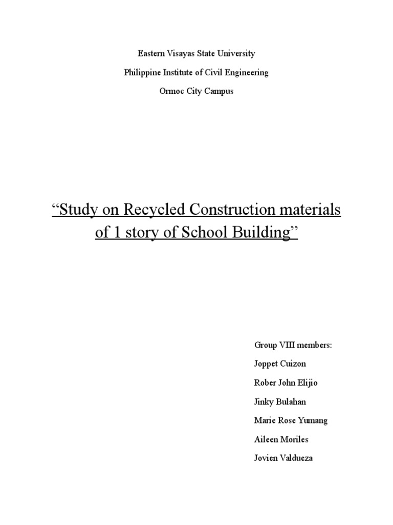 Study On Recycled Construction Materials of 1 Story of School Building ...