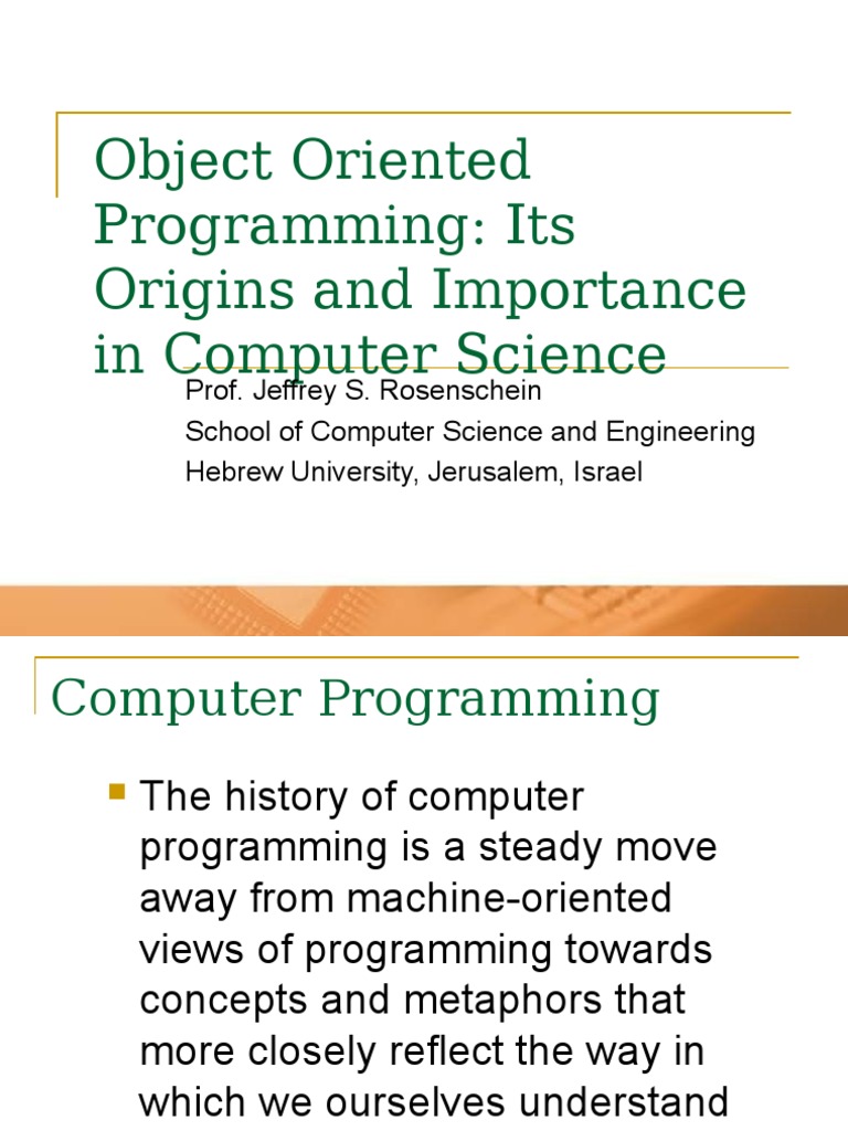 Object Oriented Programming Its Origins And Importance In Computer Science Pdf Object