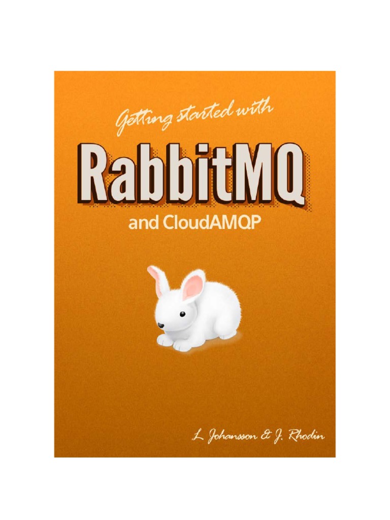 Getting Started With RabbitMQ and CloudAMQP | PDF | Internet Relay Chat | Web Server