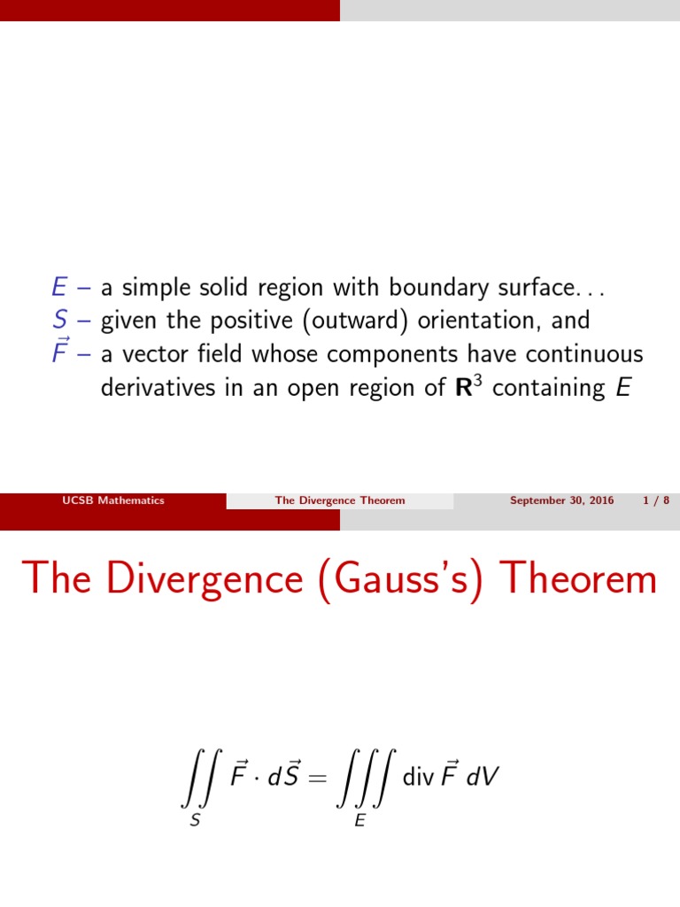 The Divergence Theorem: Exploring Applications of Gauss's Theorem to ...