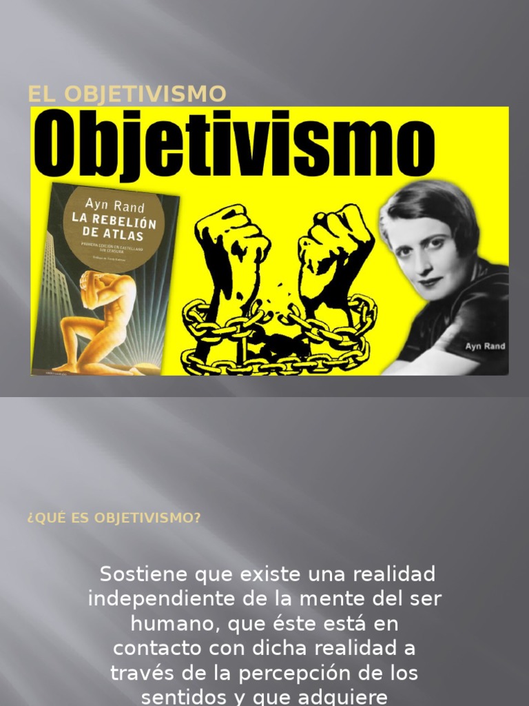El Objetivismo ELIOOOOOOO | PDF | Objetivismo (Ayn Rand) | Filosofía