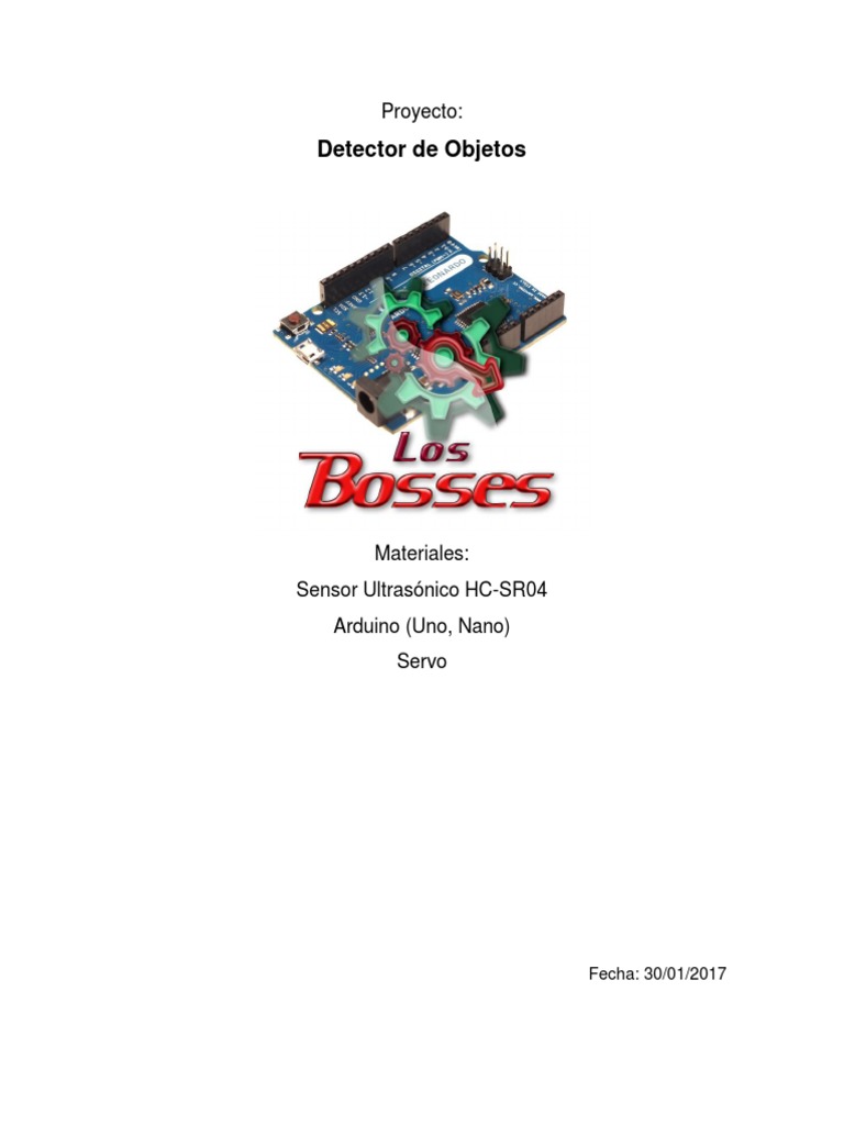 Proyecto Detector de Objetos Con Arduino | Descargar gratis PDF | Arduino | Sensor