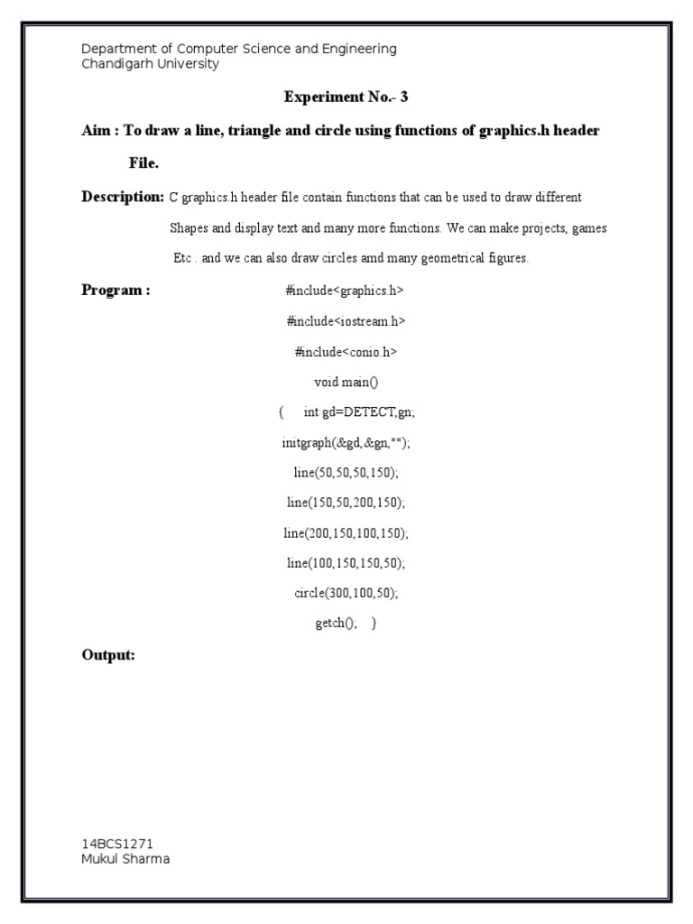 Experiment No.-3 Aim: To Draw A Line, Triangle and Circle Using Functions of Graphics.h Header ...