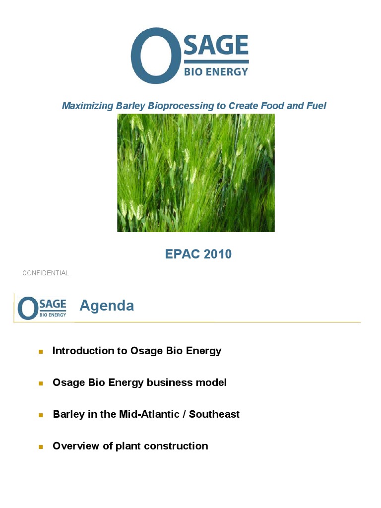 EPAC 2010: Maximizing Barley Bioprocessing To Create Food and Fuel ...