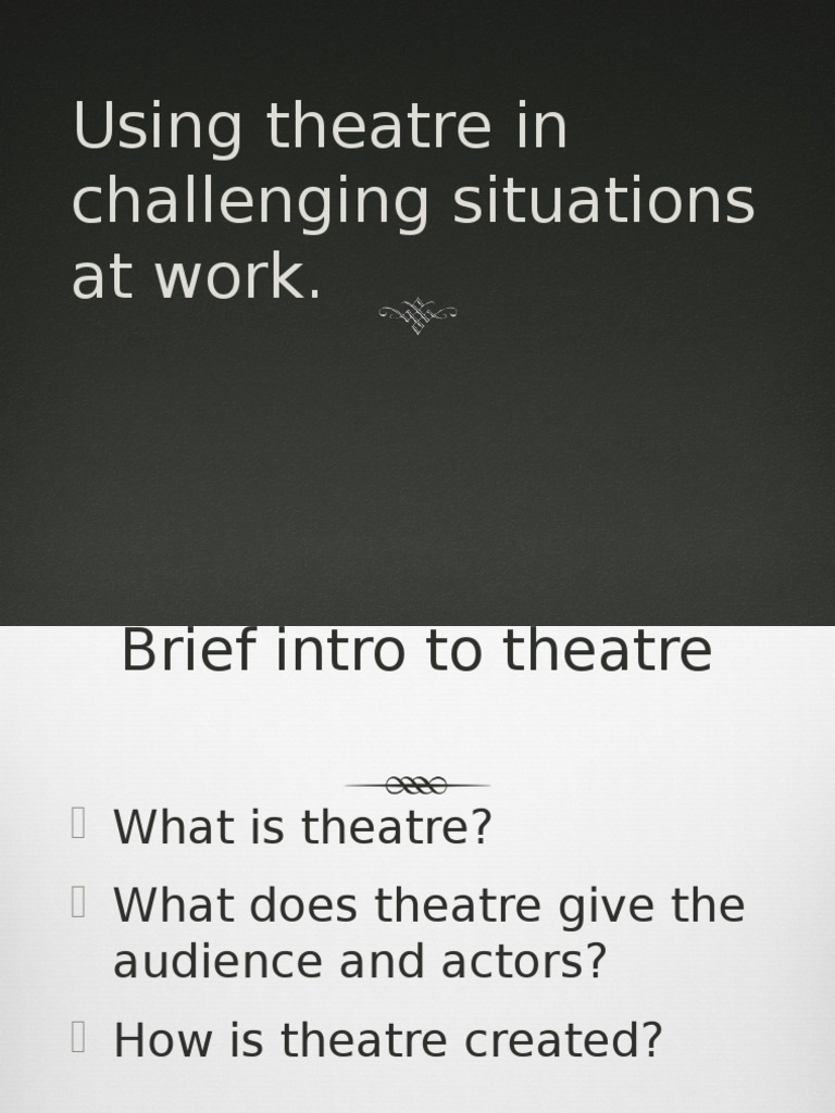 Theatre in The Workplace | PDF | Career & Growth