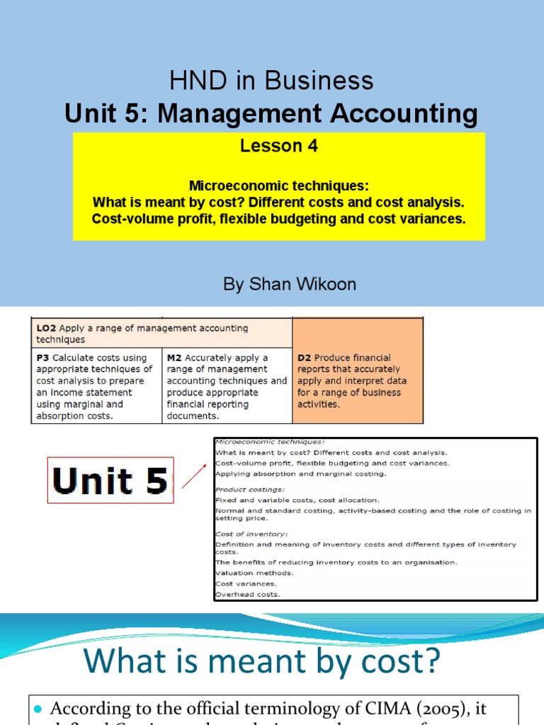Lesson 4 HND in Business Unit 5 Management Accounting | Cost Accounting ...