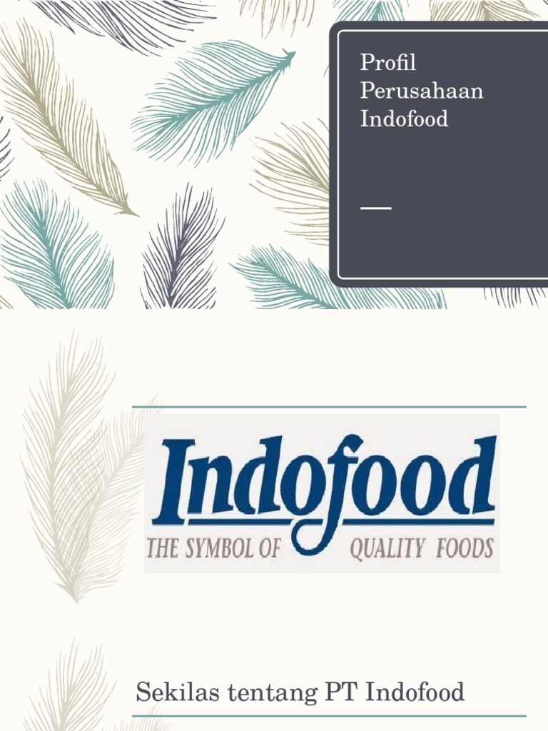 Profil Indofood, produsen makanan terbesar di Indonesia | PDF