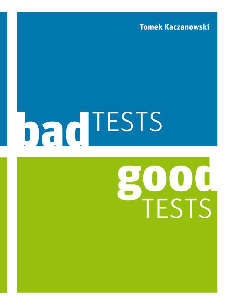 Bad Tests Good Tests | PDF | Parameter (Computer Programming ...