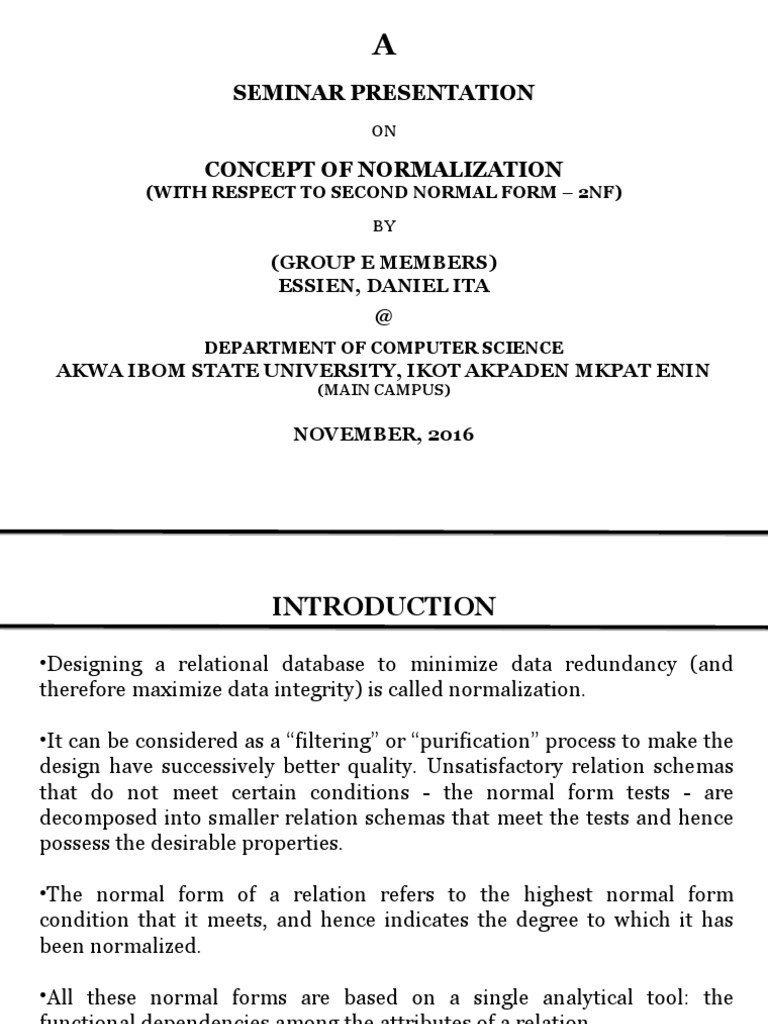 An In-Depth Examination of Database Normalization: Achieving Second Normal Form Through the ...